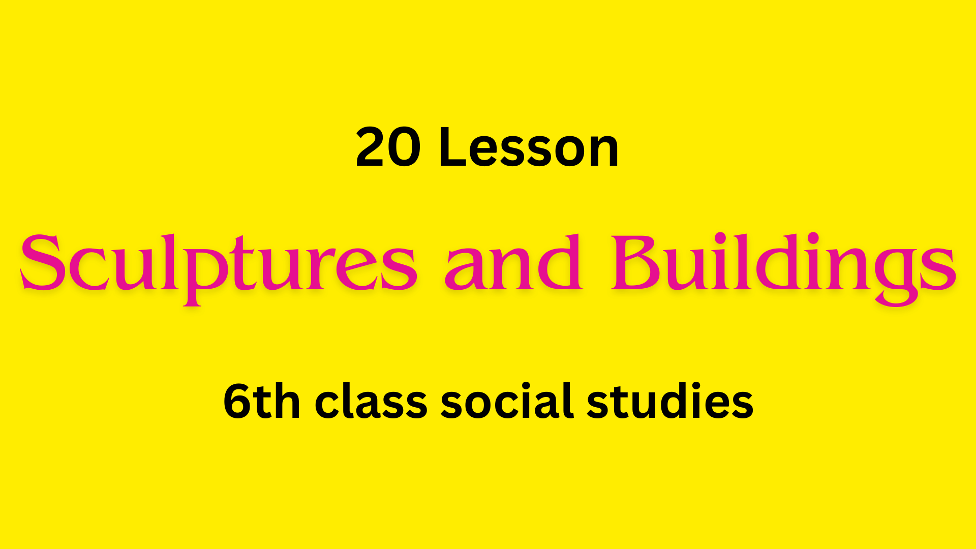 6th class social studies 20th lesson question answers